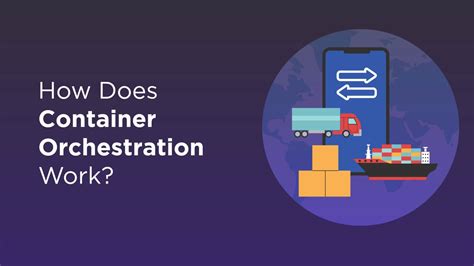 What Is Container Orchestration A Beginner S Guide
