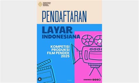 Layar Indonesiana 2025 Hadirkan Ruang Eksplorasi Bagi Sineas Dalam Negeri