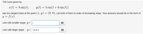 solved the curve given by r t 8sin t y t 5sin t 6 sin t