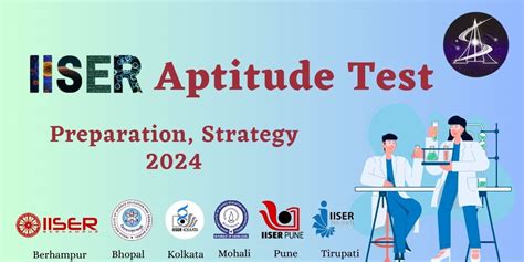 IISER Aptitude Test 2024 Preparation Strategy