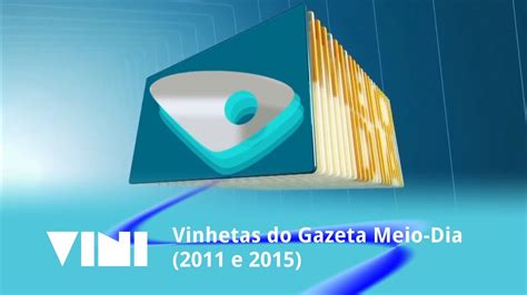 MONTAGEM Vinhetas Do Gazeta Meio Dia E YouTube