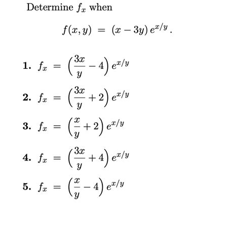 Solved Determine Fx When Fxyx−3yexy 1 Fxy3x−4exy