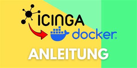 Icinga 2 mit Docker installieren Schritt für Schritt blog admin