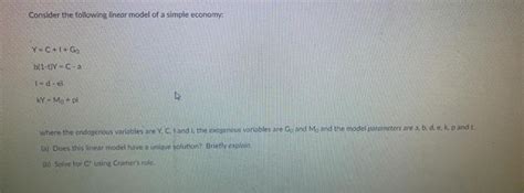 Solved Consider The Following Linear Model Of A Simple Chegg Com