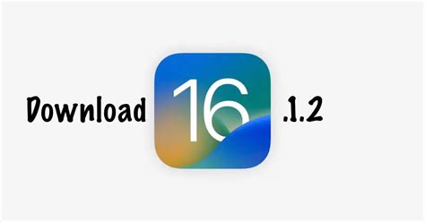 Download Ios 16 1 2 Ipsw Firmware Files For Iphone Ithinkdifferent