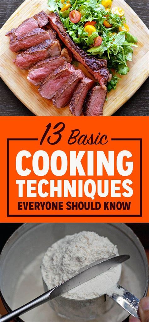 13 Basic Cooking Techniques Everyone Should Know Cooking Cooking 101