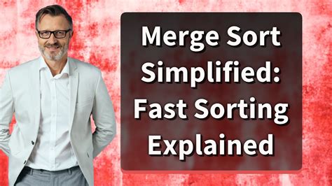 Merge Sort Simplified Fast Sorting Explained Youtube