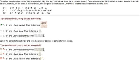 Solvedgiven Two Lines In Space Either They Are Parallel They