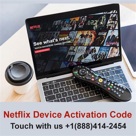 Netflix Device Activation Code 888 414 2454 Activate Device By