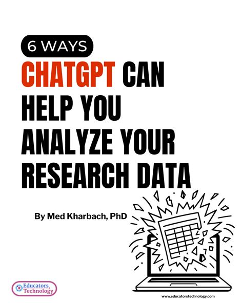 6 Ways To Use Chatgpt To Analyze Research Data Educators Technology