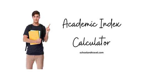 Academic Index Calculator Everything You Need To Know