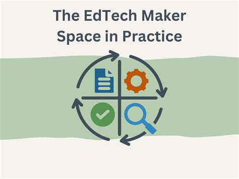 jen vanek on linkedin the edtech maker space in practice edtech