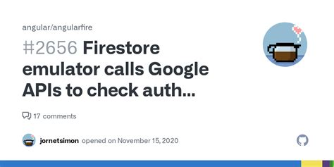 Firestore Emulator Calls Google APIs To Check Auth Token Issue Angular Angularfire