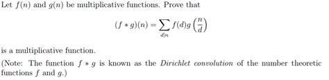 Solved Let F N And G N Be Multiplicative Functions Prove