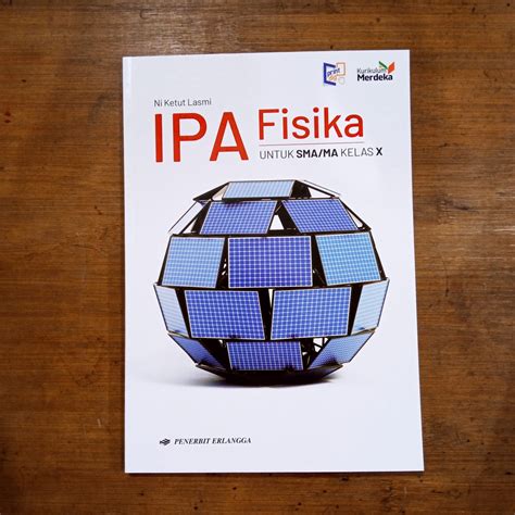 Jual Ipa Fisika Sma Kelas 10 Kurikulum Merdeka Erlangga Ni Ketut Lasmi