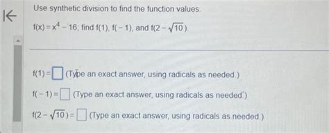 Solved Use Synthetic Division To Find The Function Values