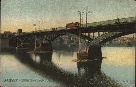 Bridge Over Housatonic River Derby Ct Postcard