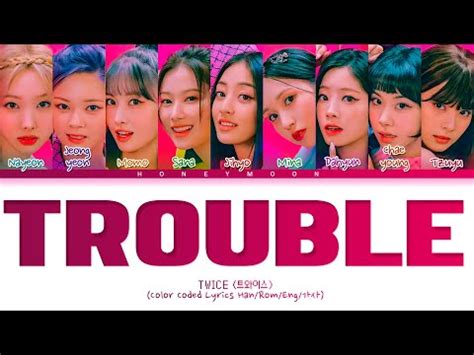 TWICE Trouble Lyrics 트와이스 Trouble 가사 Color Coded Lyrics YouTube