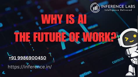 Paving The Way For The Future Of Work By Inferencelabsdigital Sep