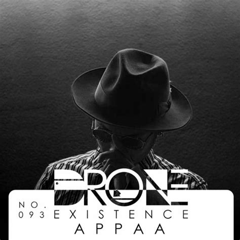 Stream Drone Podcast 093 Appaa By Drone Existence Listen Online For