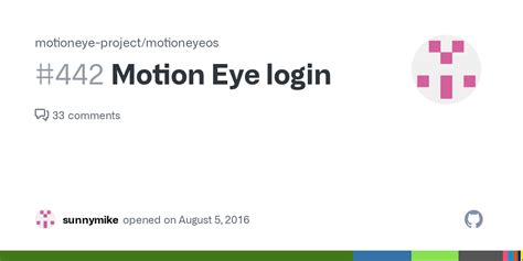 motion eye login · issue 442 · motioneye project motioneyeos · github