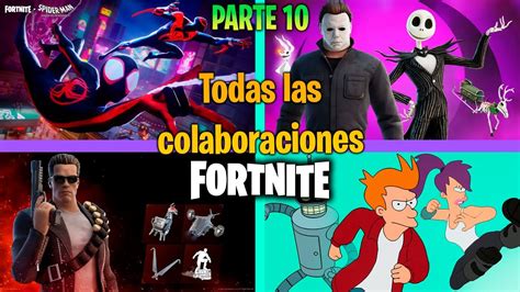 Todas Las Colaboraciones De Fortnite Youtube