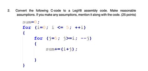 Solved 2 ﻿convert The Following C Code To A Legv8 ﻿assembly