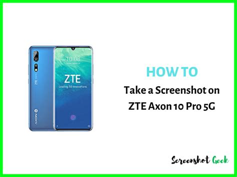 How To Take A Screenshot On Zte Axon Pro G Easy Methods