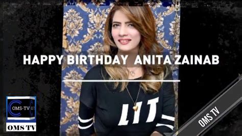 Happy Birth Day Anita Zainab Program Host Oms Tv Youtube