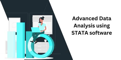 Advanced Data Analysis Using Stata Software