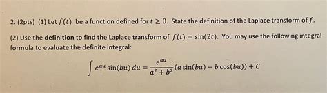 solved 2 2pts 1 let f t be a function defined for t≥0