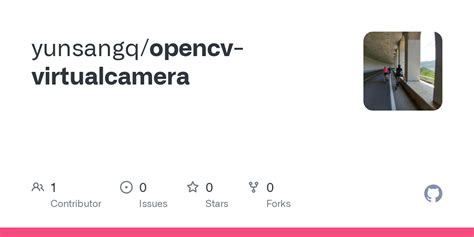github yunsangq opencv virtualcamera