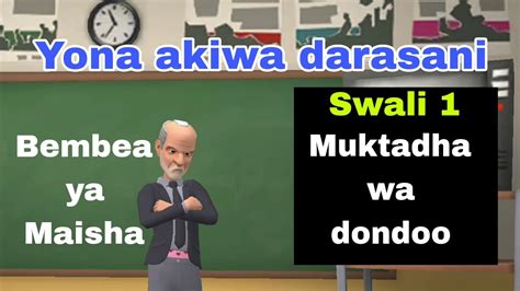 BEMBEA YA MAISHA MASWALI NA MAJIBU YA DONDOO SWALI 1 YouTube