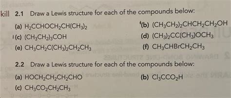 Solved Draw A Lewis Structure For Each Of The Compounds Chegg