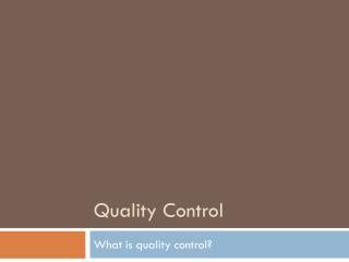 PPT Process Control Introduction To Quality Control PowerPoint Presentation ID