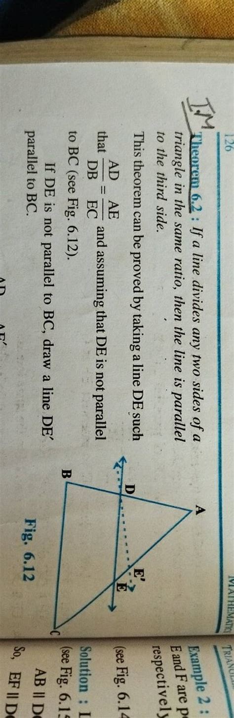 Theorem 62 If A Line Divides Any Two Sides Of A Triangle In The Same R