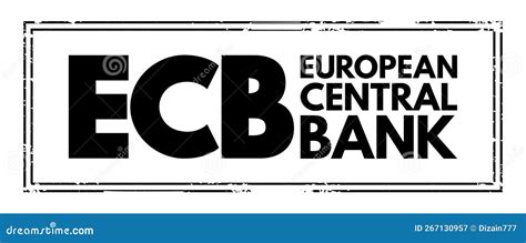 Ecb European Central Bank Prime Component Of The Eurosystem And The European System Of Central