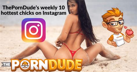 ThePornDudes Weekly 10 Hottest Chicks On Instagram Like Amirah Dyme Monifa Jansen Porn Dude