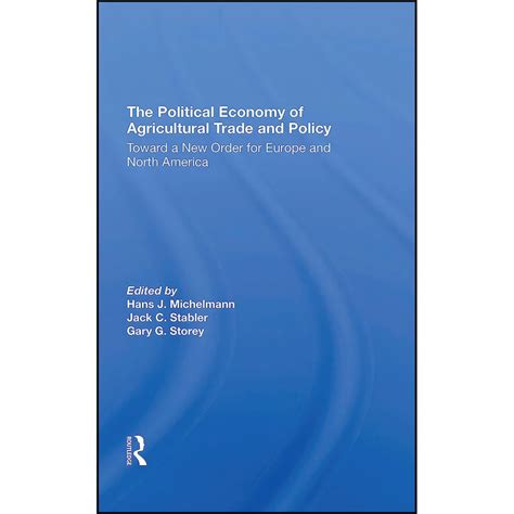 قیمت و خرید کتاب The Political Economy Of Agricultural Trade And Policy