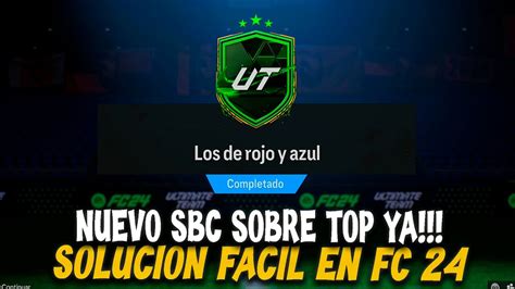 SOLUCION AL NUEVO SBC LOS DE ROJO Y AZUL SOBRE TOP En EA SPORTS FC 24
