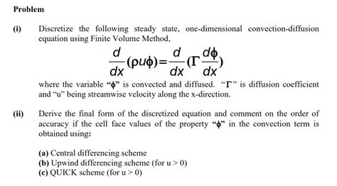 Solved Problem I Discretize The Following Steady State