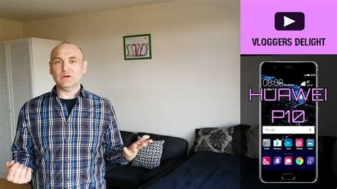 HUAWEI P Vlogging YouTube