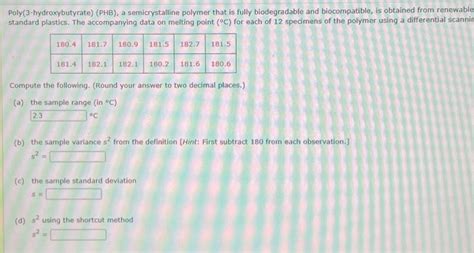 Solved Poly3 Hydroxybutyrate Phb A Semicrystalline