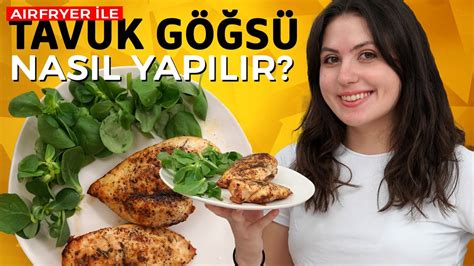 Airfryer da Fit Tavuk GöğsüLezzet Mutfak Okulu YouTube