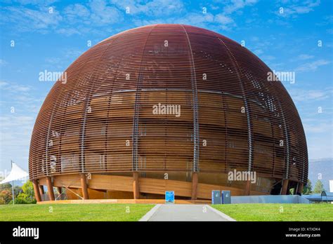 Globe Of Science And Innovation Cern Geneva Switzerland Europe