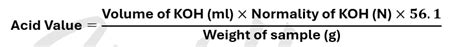 Acid Value Av Definition Significance Equation Firsthope