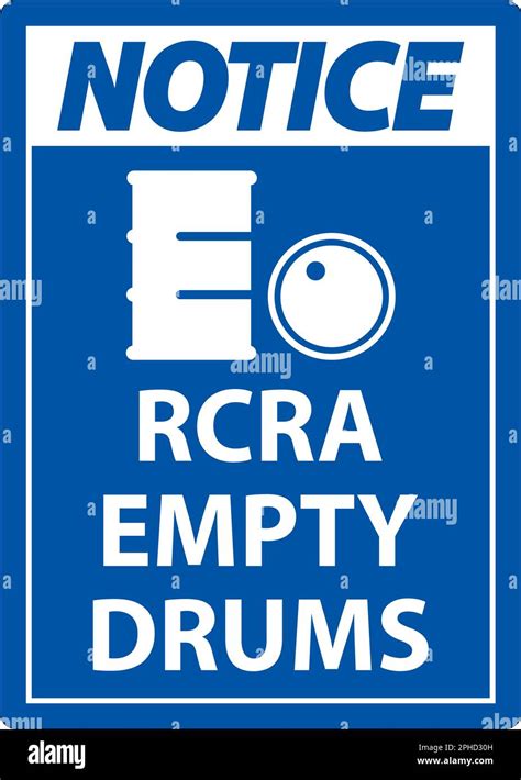 Notice Sign Rcra Empty Drums On White Background Stock Vector Image