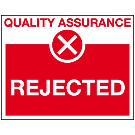 Rejected Sign Quality Control Sign Ref Qs5 Safety Sign Warehouse