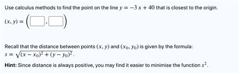 solved use calculus methods to find the point on the line