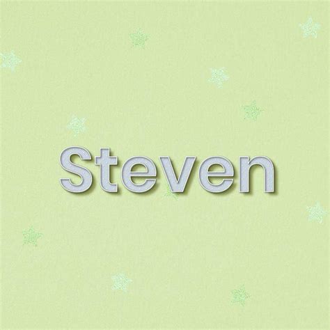 Name Steven Images Free Photos Png Stickers Wallpapers